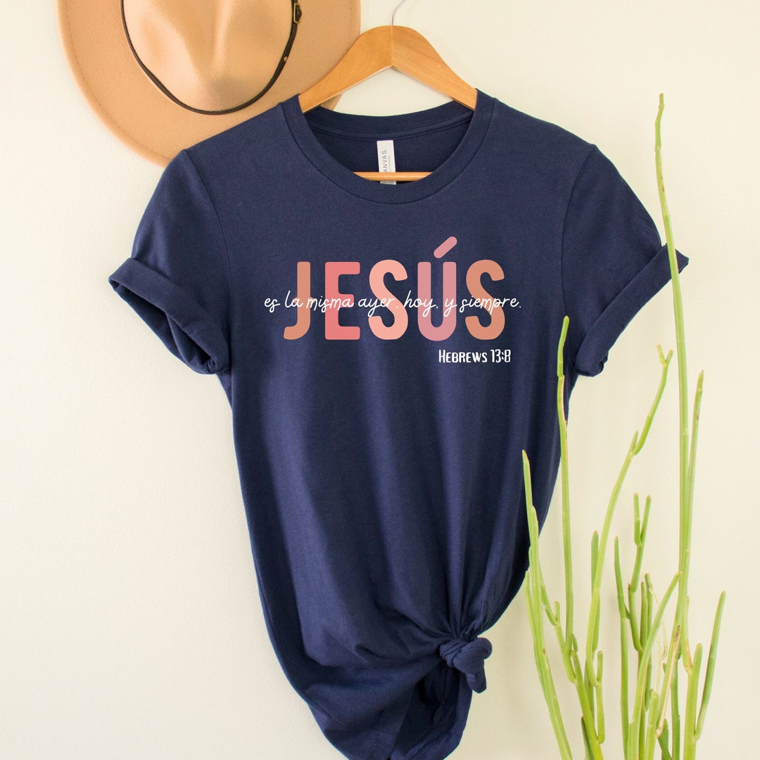 Christ T-shirt, Spanish Jesus T-shirt, Spanish Christian T-shirt ...