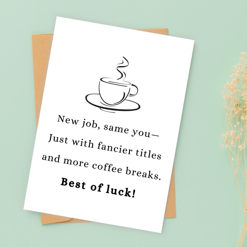 Funny New Job Card Printable Good Luck at Your New Job Card New Job ...