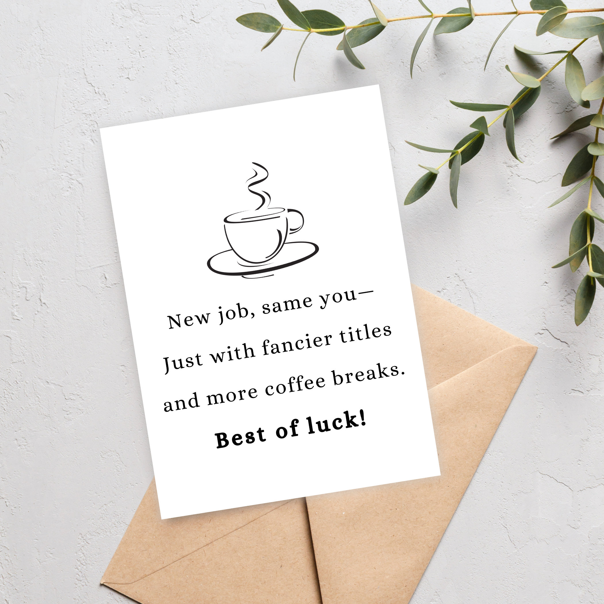 Funny New Job Card Printable Good Luck at Your New Job Card New Job ...