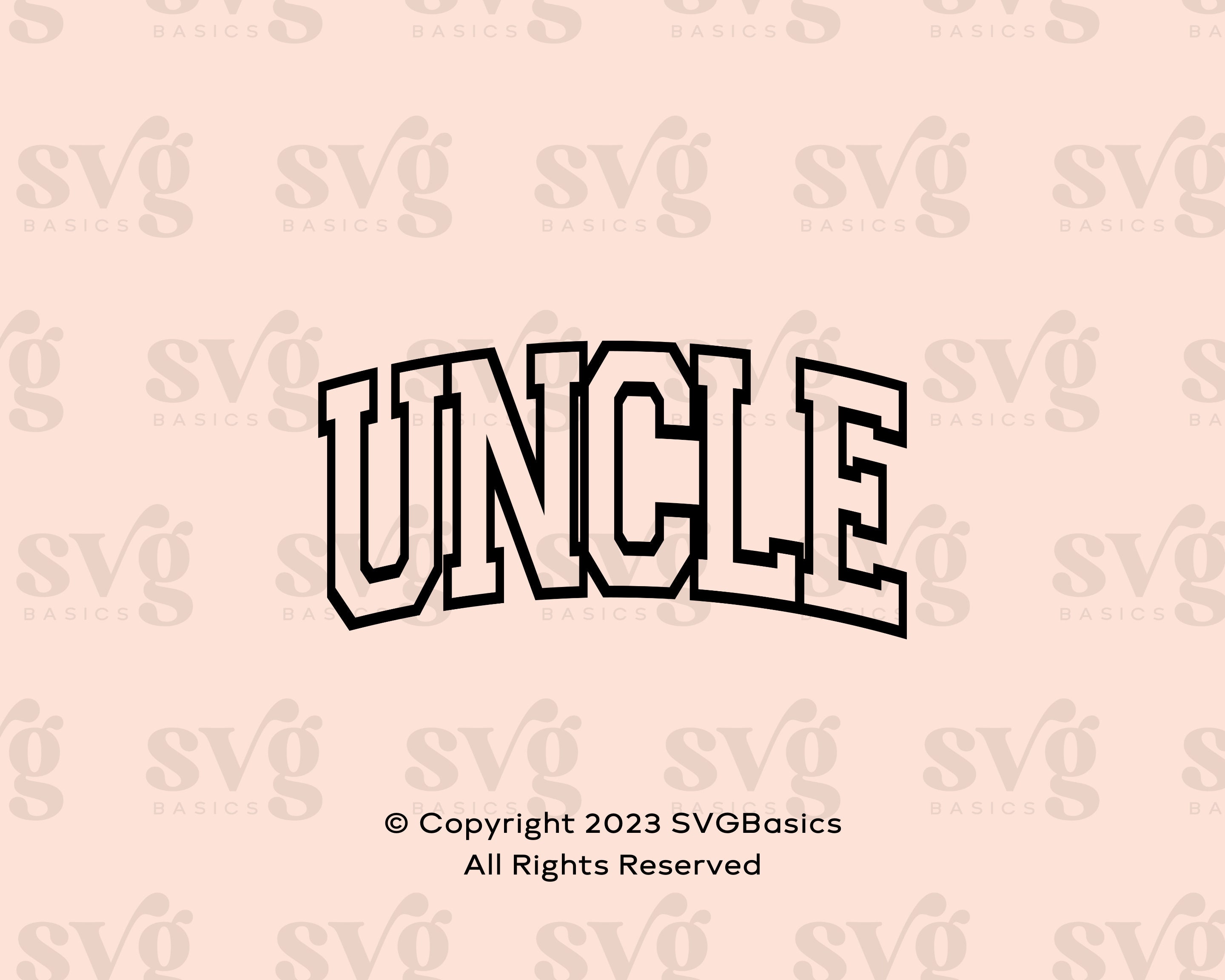 Uncle SVG PNG New Uncle Shirt Svg Uncle Clip Art Varsity - Etsy