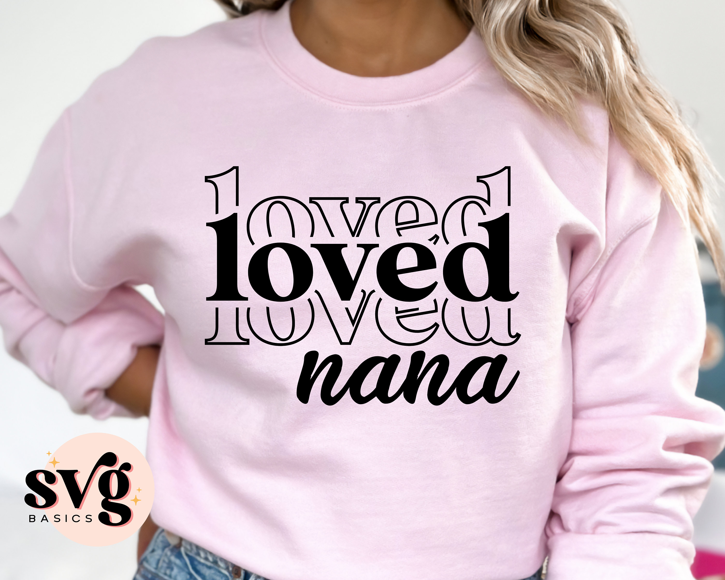 Nana SVG PNG, Loved Nana Svg, Nana Vibes Svg, Nana Life Svg, Nana Mode Svg, Nana Shirt Svg ...