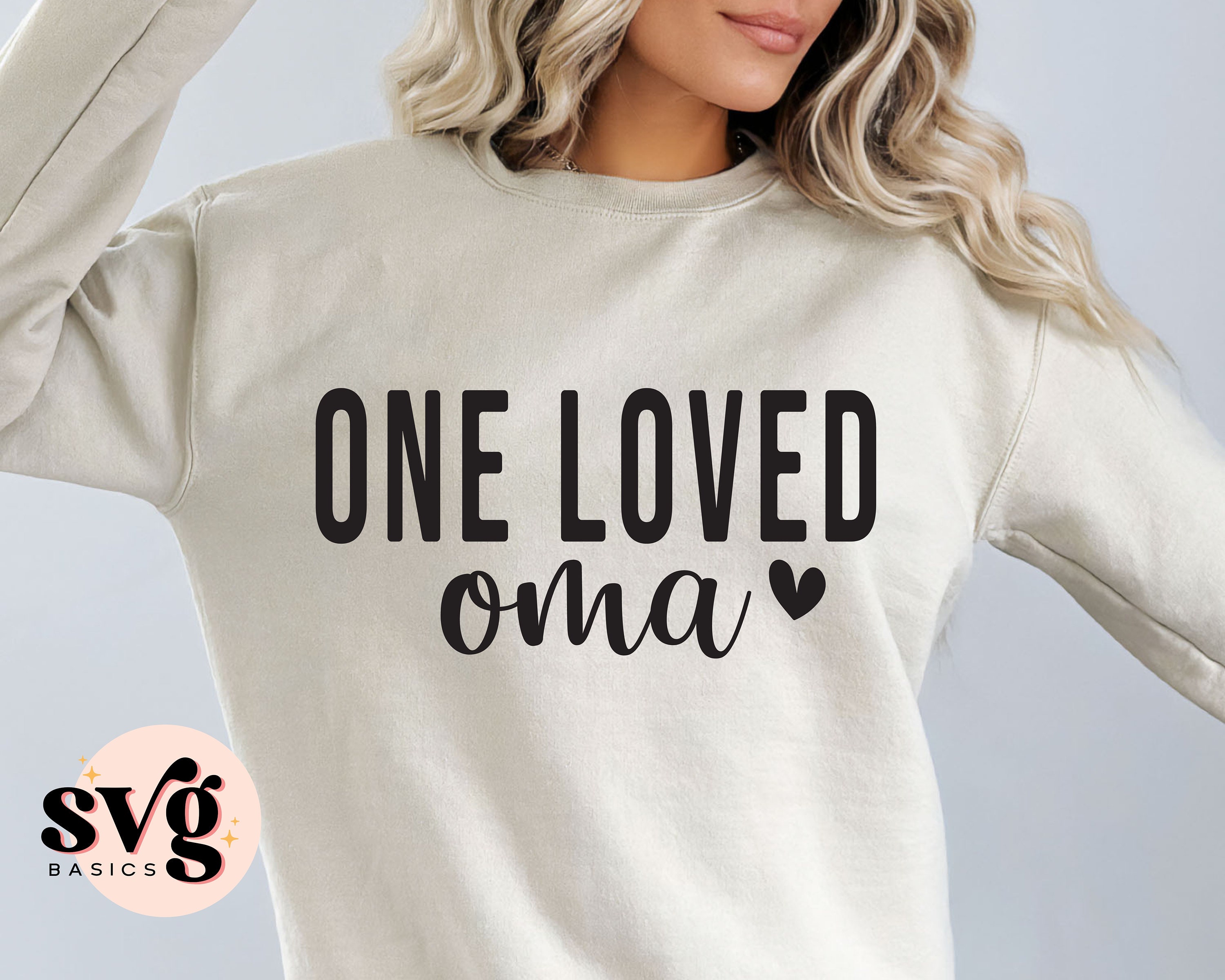 Oma Shirt SVG PNG, One Loved Oma Svg, Mother's Day Shirt Svg, Best Oma ...