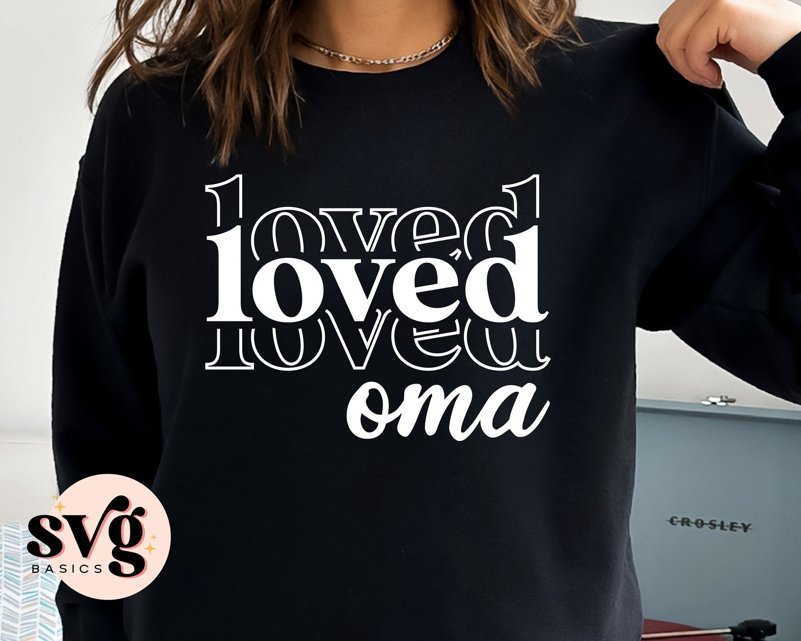 Oma SVG PNG, One Loved Oma Svg, Oma Vibes Svg, Oma Life Svg, Oma Mode ...