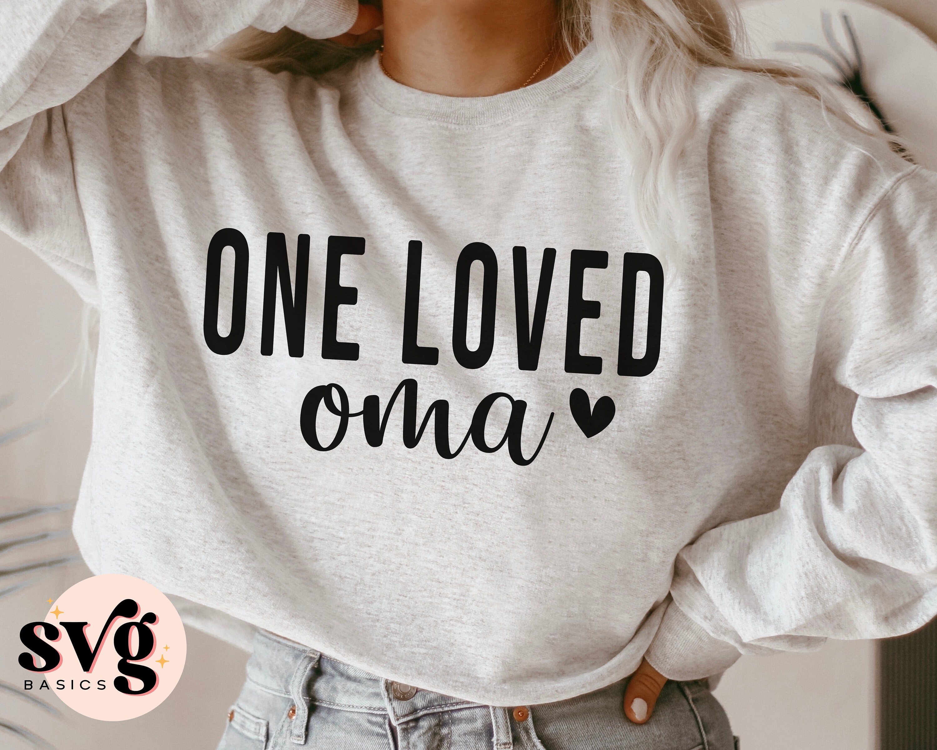 Oma Shirt SVG PNG, One Loved Oma Svg, Mother's Day Shirt Svg, Best Oma ...