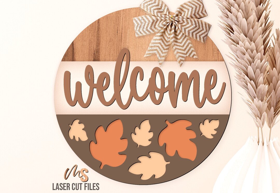 Fall Welcome Sign Svg - Fall Door Hanger Svg - Fall Leaves Svg - Fall ...