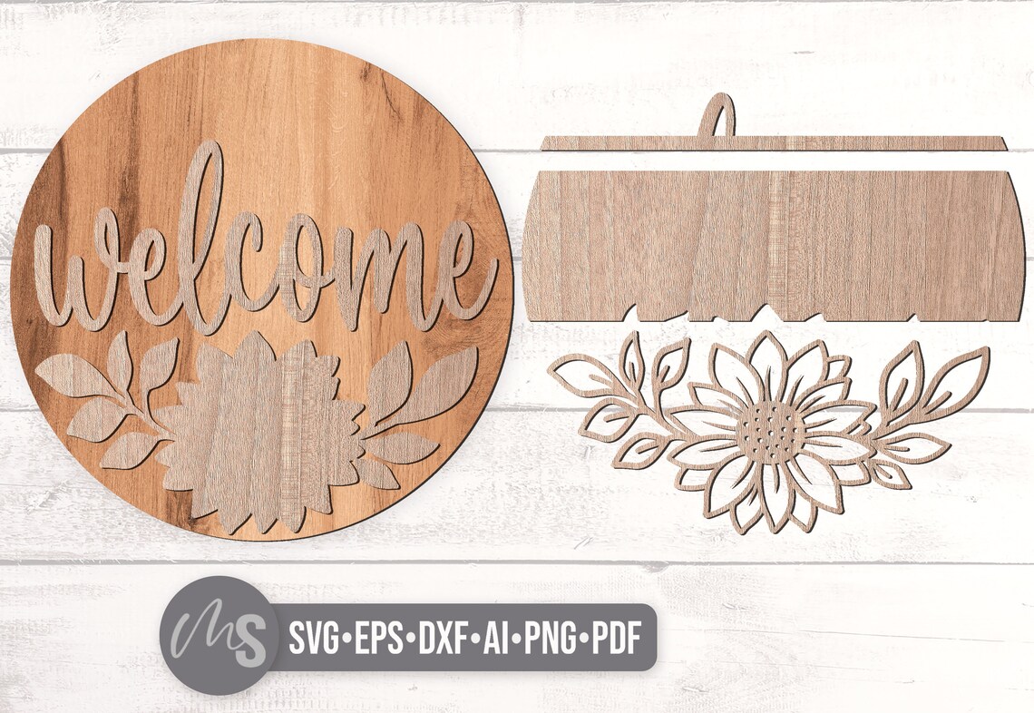 Sunflower Welcome Sign SVG: Floral Door Hanger SVG Laser Cut Files for ...