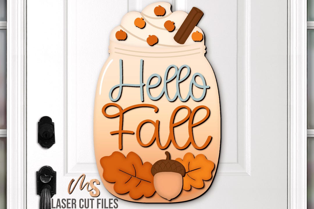 Mason Jar Hello Fall Door Hanger SVG - Fall Welcome Sign Svg - Fall ...