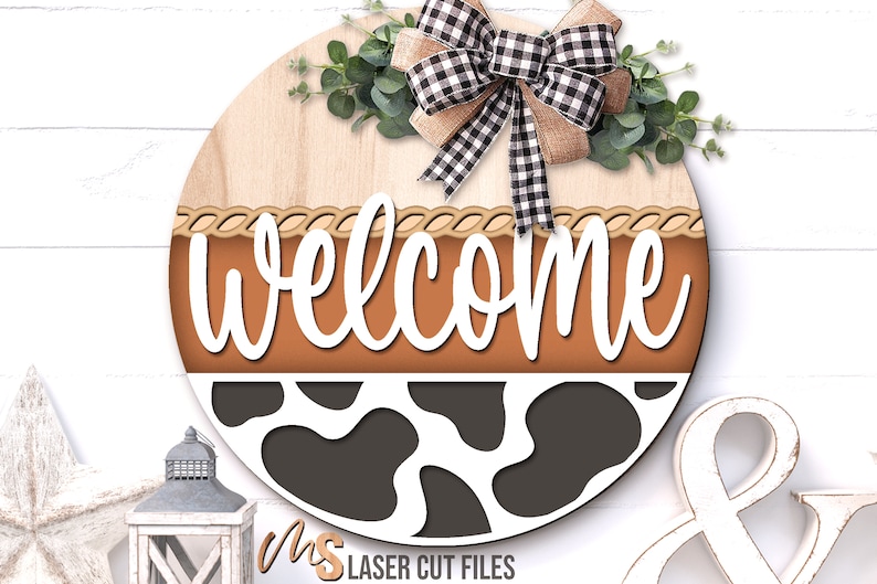 Cow Print Welcome Sign SVG: Farmhouse Cow Door Hanger Laser Cut Files ...