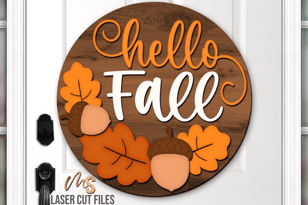 Hello Fall Leaves Welcome Sign Svg - Fall Door Hanger Svg - Acorn Svg ...