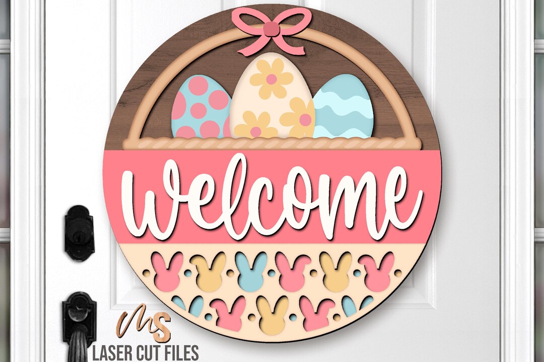 Easter Egg Basket Welcome Sign Svg - Easter Door Hanger Svg - Easter ...