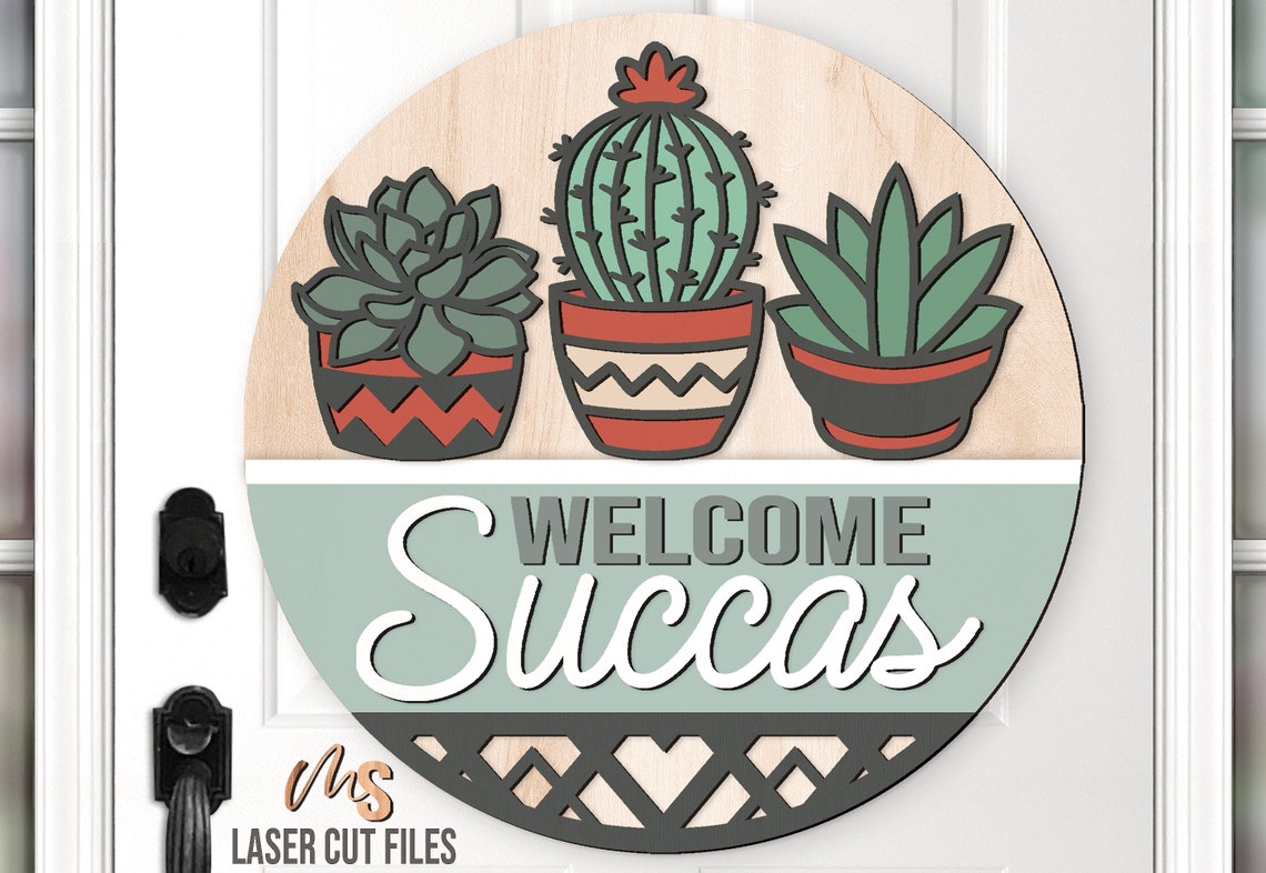 Succulent Welcome Sign Svg - Door Hanger Svg - Succulent Svg - Cactus ...
