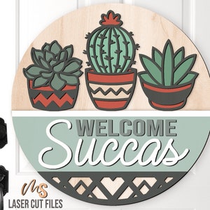 Succulent Welcome Sign Svg - Door Hanger Svg - Succulent Svg - Cactus ...