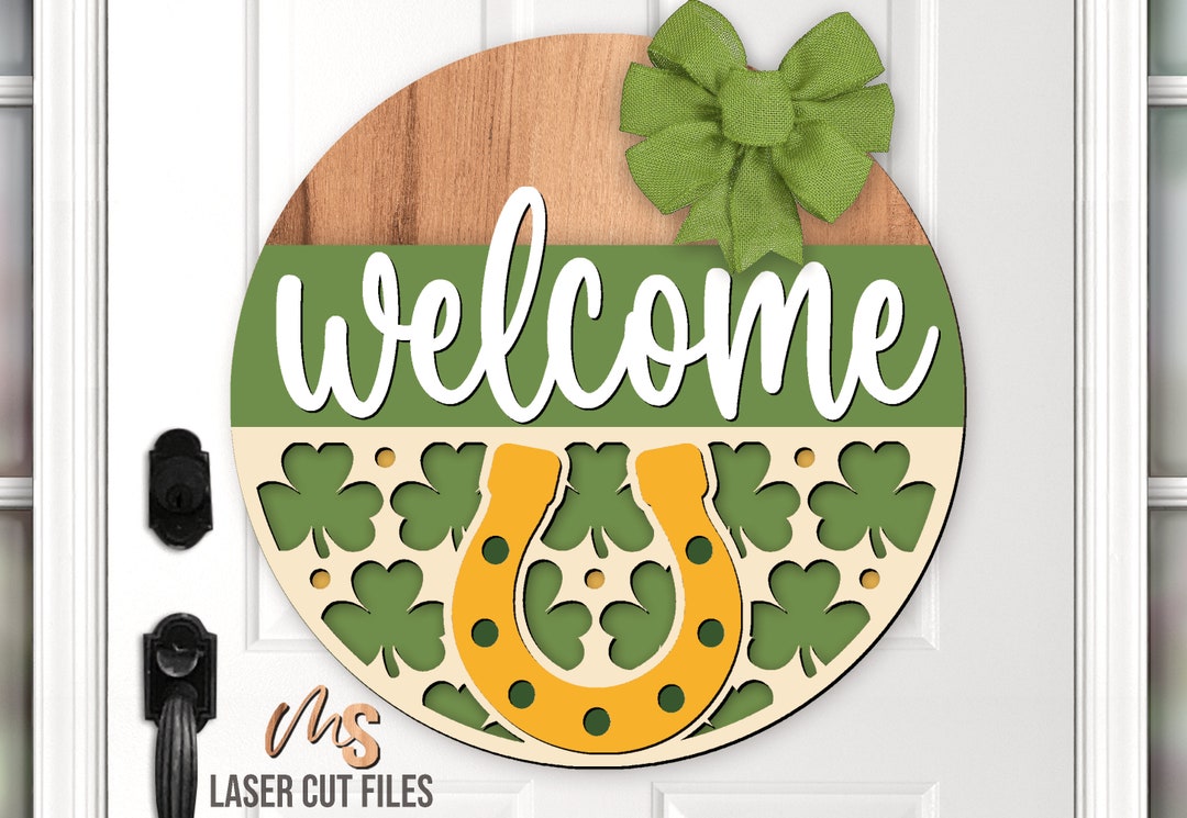 St Patricks Day Welcome Sign SVG Laser Cut Files - St Patricks Door ...