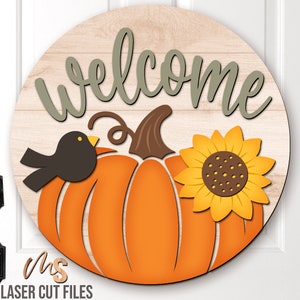 Fall Pumpkin Welcome Sign Svg - Fall Door Hanger Svg - Pumpkin Svg - Sunflower Svg - Laser Cut ...