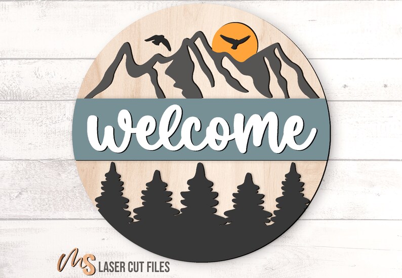 Mountain Welcome Sign SVG: Outdoor Mountain Decor Laser Cut Files ...