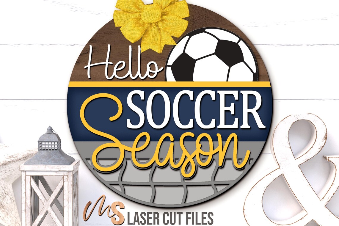 Hello Soccer Season Sign SVG: Soccer Ball Door Hanger Laser Cut Files ...