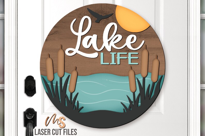 Lake Life Sign SVG: Summer Door Hanger Lake House Decor Laser Cut Files ...