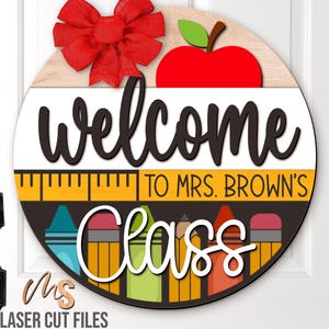 Teacher Door Hanger Svg - Welcome to Our Class Sign Svg - Classroom ...