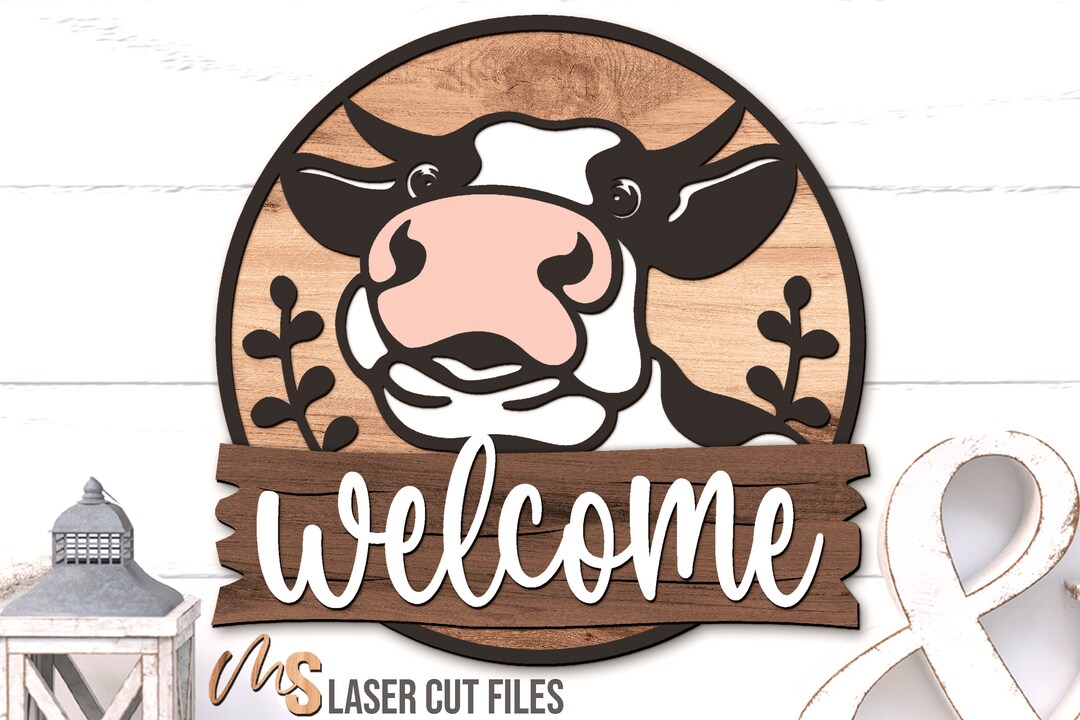 Cow Welcome Sign Svg - Cow Door Hanger Svg - Cow Svg - Laser Cut Files ...