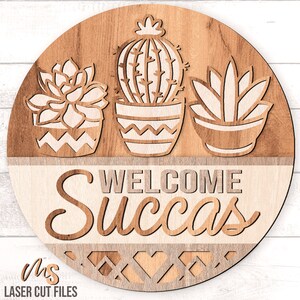 Succulent Welcome Sign Svg - Door Hanger Svg - Succulent Svg - Cactus ...