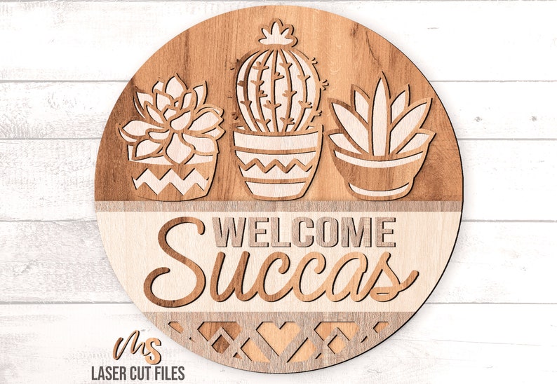 Succulent Welcome Sign Svg - Door Hanger Svg - Succulent Svg - Cactus ...