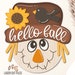 Hello Fall Scarecrow Door Hanger Svg - Fall Welcome Sign Svg ...