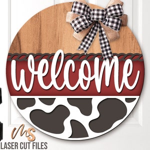 Cow Print Welcome Sign SVG: Farmhouse Cow Door Hanger Laser Cut Files ...