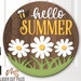 Daisy Hello Summer Door Hanger Svg - Summer Welcome Sign Svg - Daisy ...