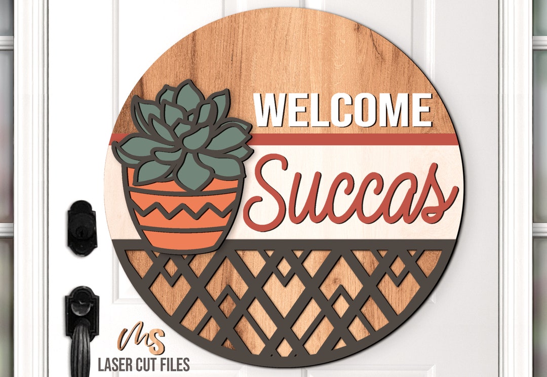 Succulent Welcome Sign Svg - Door Hanger Svg - Succulent Svg - Cactus ...