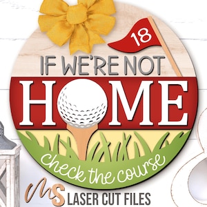 Funny Golf Welcome Sign SVG - Golf Door Hanger Svg - Golf Ball Svg ...