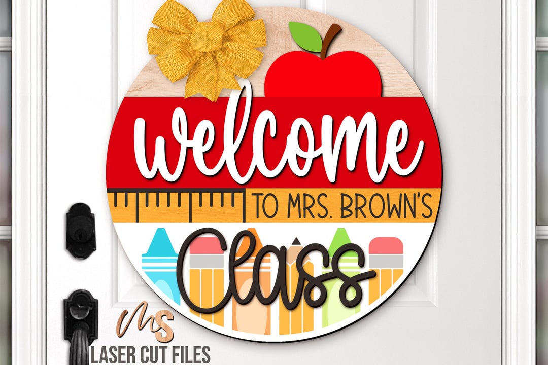 Teacher Door Hanger Svg - Welcome to Our Class Sign Svg - Classroom ...