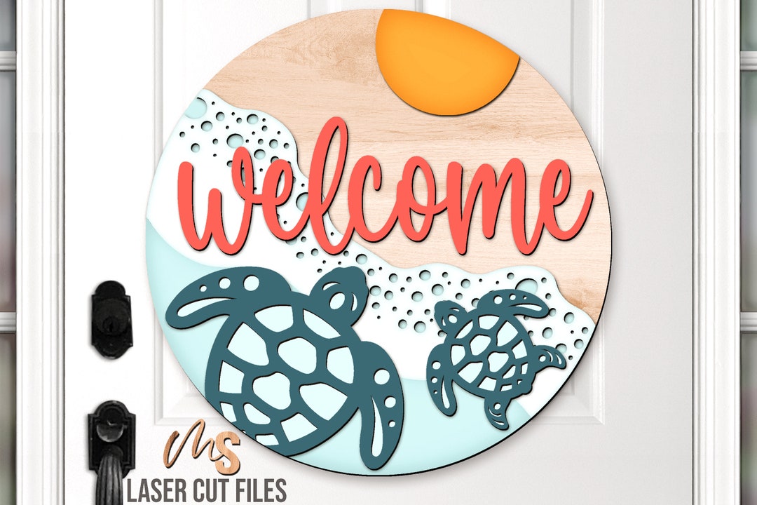 Sea Turtle Beach Welcome Sign SVG: Beach Door Hanger SVG Laser Cut ...