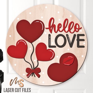 Hello Love Valentine Door Hanger SVG: Valentines Day Welcome Sign SVG ...