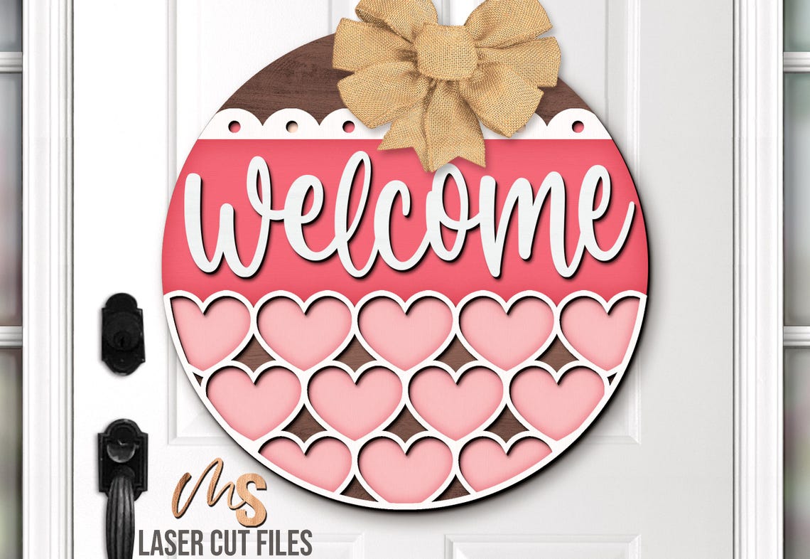 Valentines Day Welcome Sign SVG: Valentine Door Hanger SVG Laser Cut ...