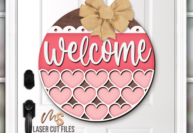Valentines Day Welcome Sign SVG: Valentine Door Hanger SVG Laser Cut ...
