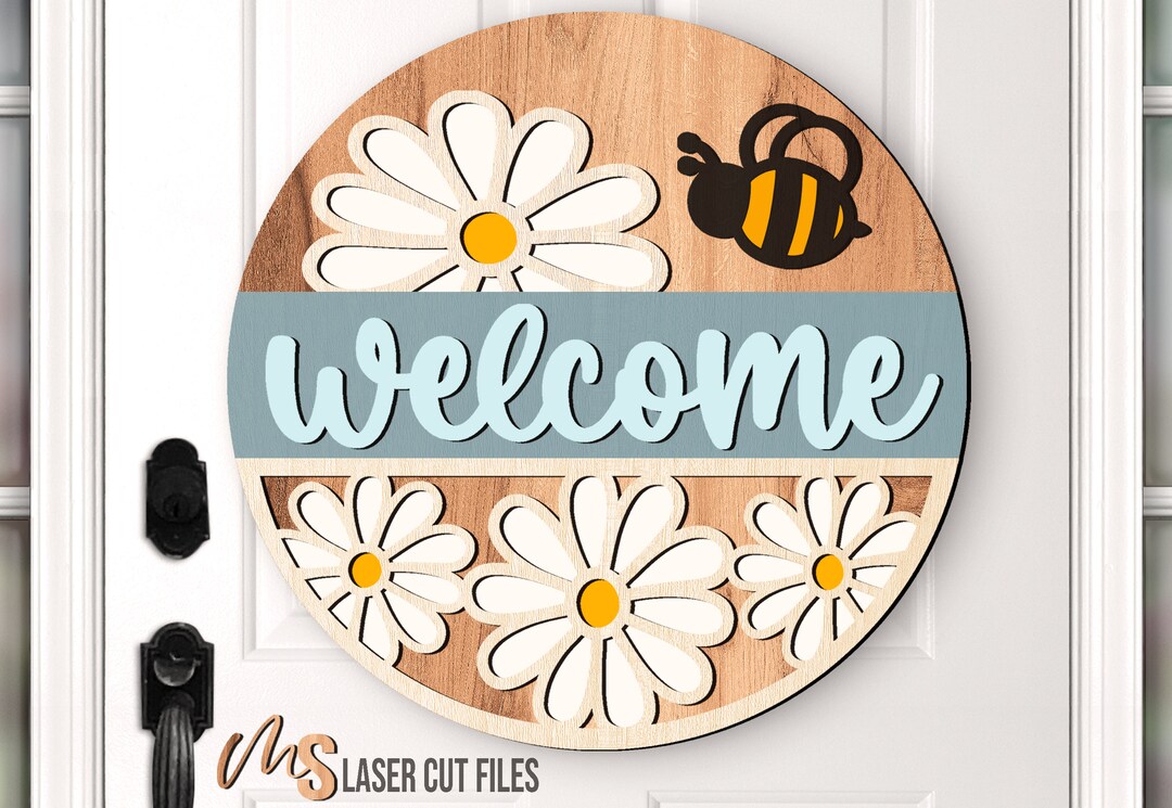 Daisy Bee Welcome Sign SVG - Floral Spring Door Hanger Svg Laser Cut ...