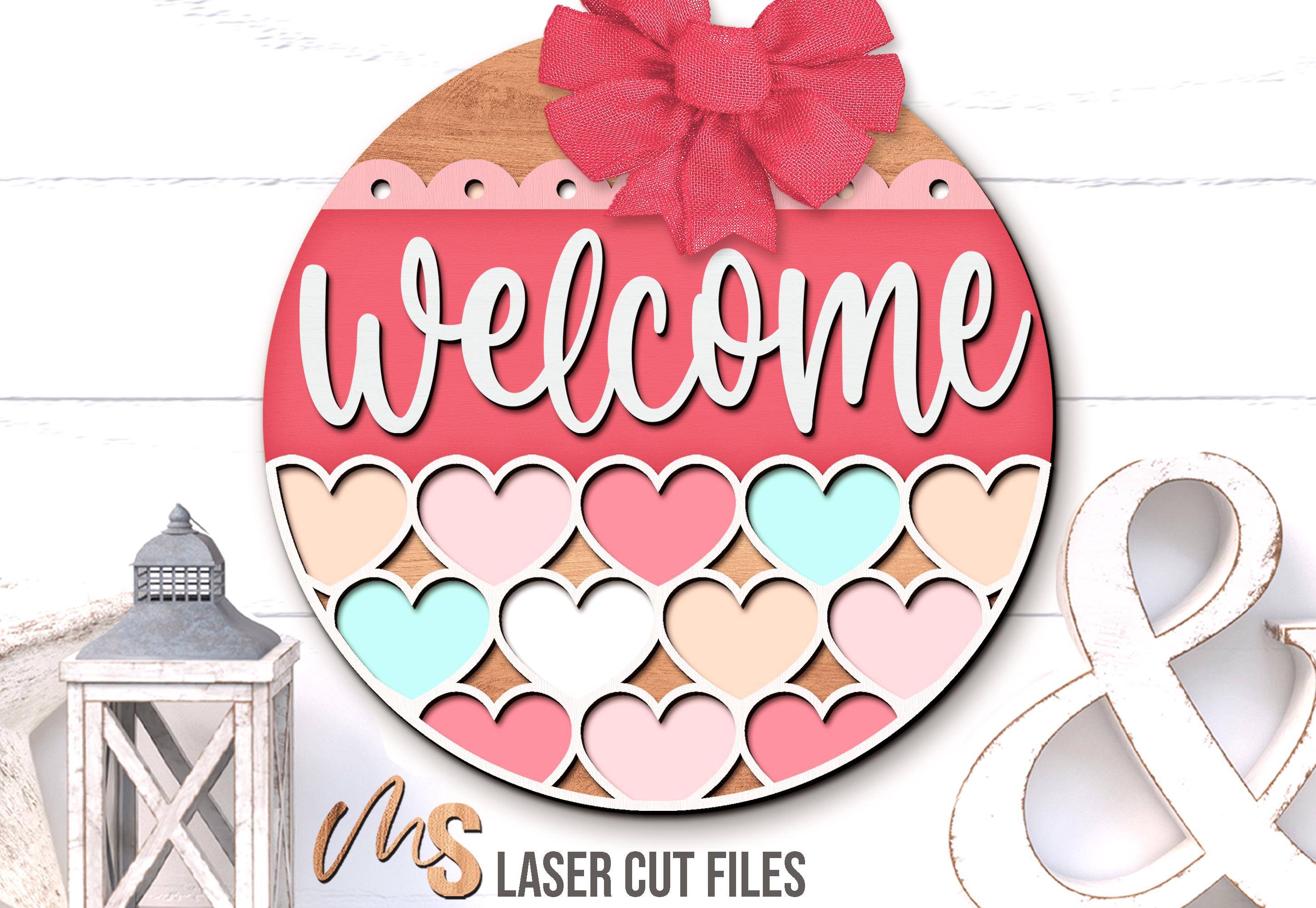 Valentines Day Welcome Sign SVG: Valentine Door Hanger SVG Laser Cut ...