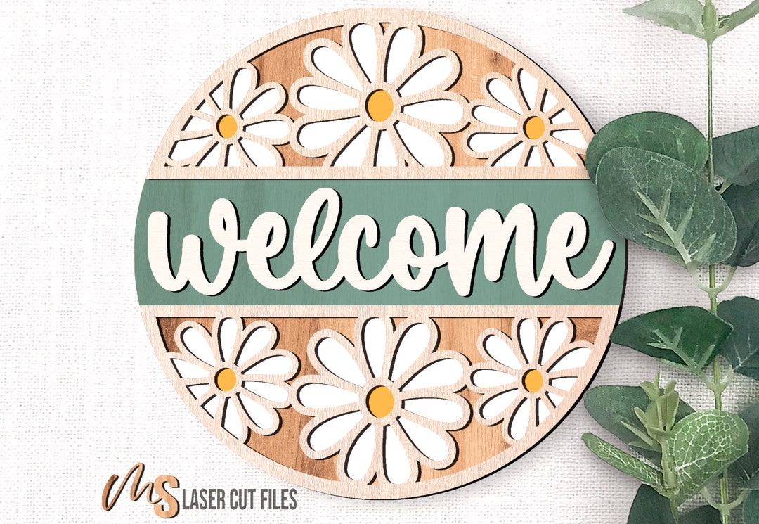 Daisy Welcome Sign SVG - Floral Door Hanger Svg - Daisy Svg - Floral ...