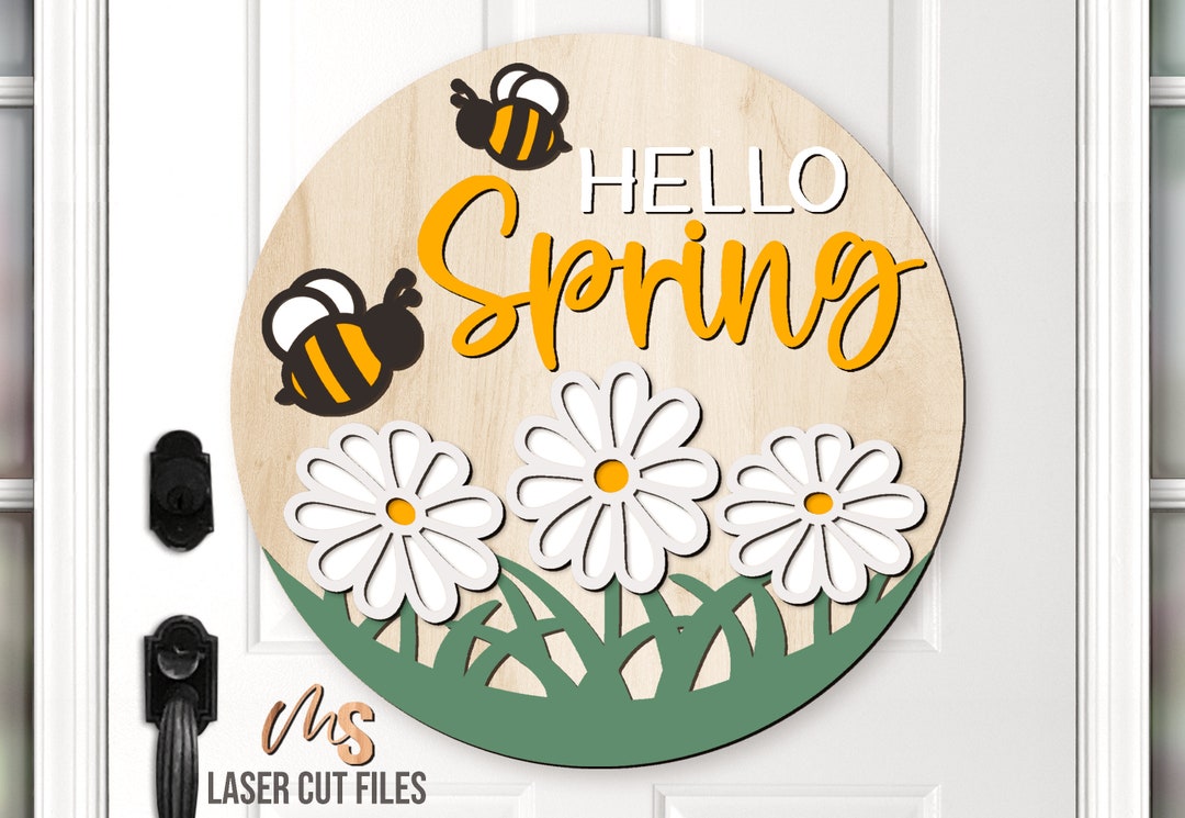 Spring Door Hanger Svg Hello Spring Sign Svg Daisy Svg Bee Svg Spring