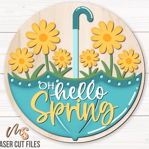 Daisy Hello Spring Door Hanger Svg - Floral Umbrella Welcome Sign Svg ...