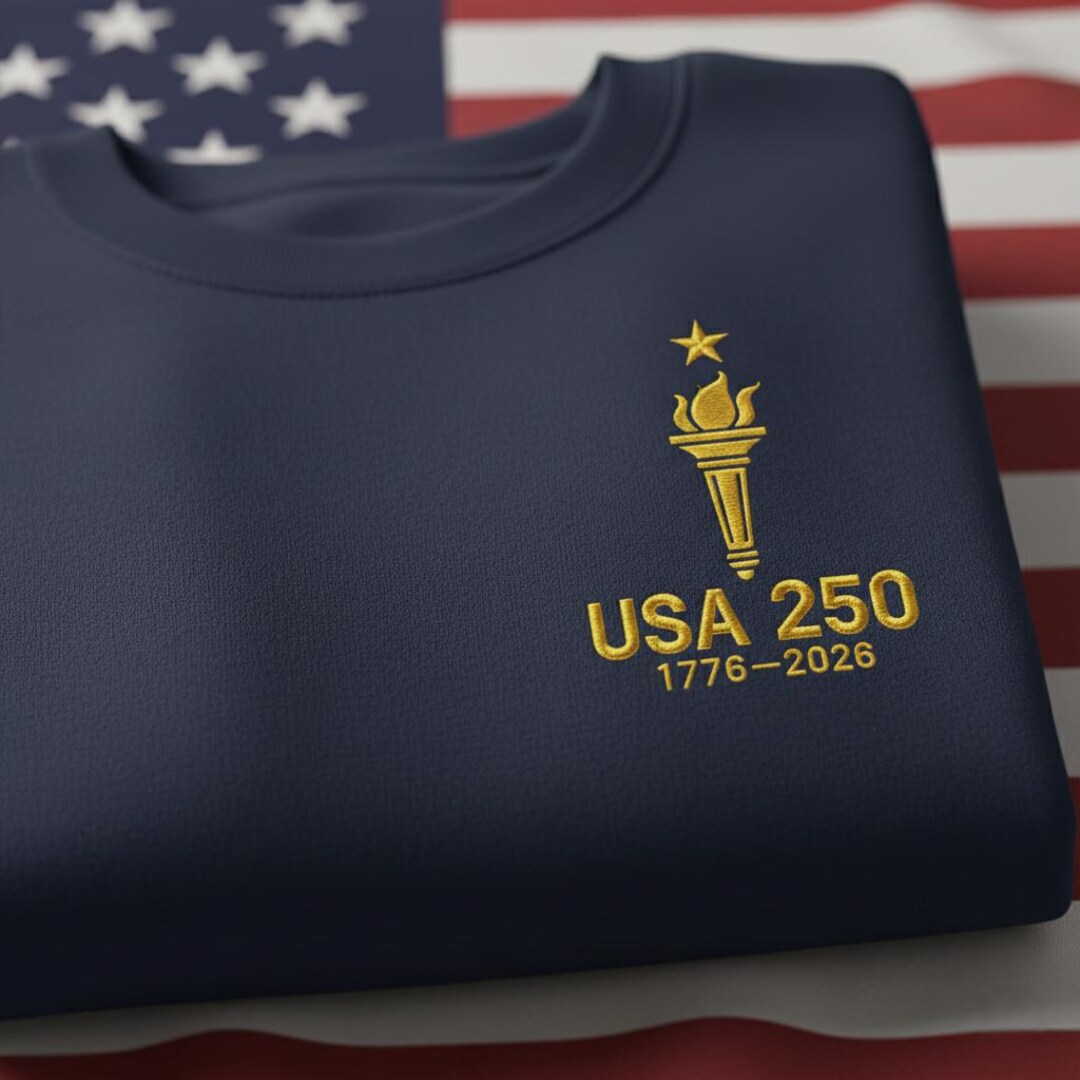 Custom USA 250 Torch Embroidered Design 1776–2026 Patriotic ...