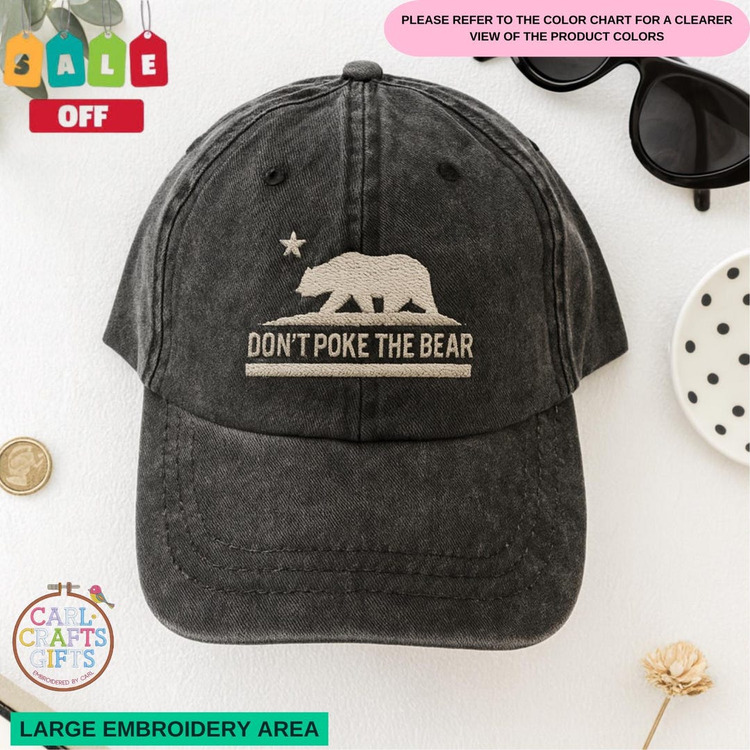 Don't Poke the Bear Hat, California Flag Bear Embroidered Cap, Funny ...