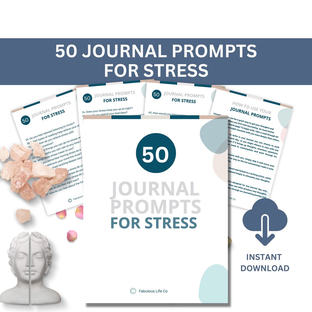 Journal Prompts for Stress, INSTANT DOWNLOAD PDF, 50 Guided Prompts ...
