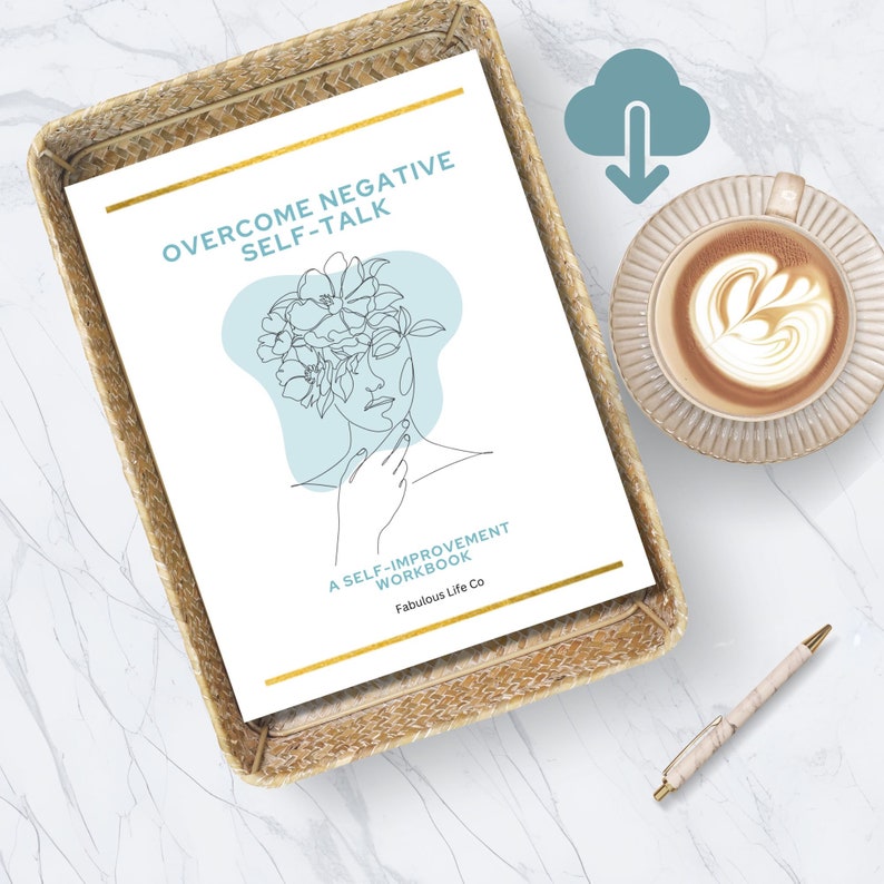 Overcome Negative Self Talk Workbook, INSTANT DOWNLOAD PDF, Silence Your Inner Critic and Grow ...