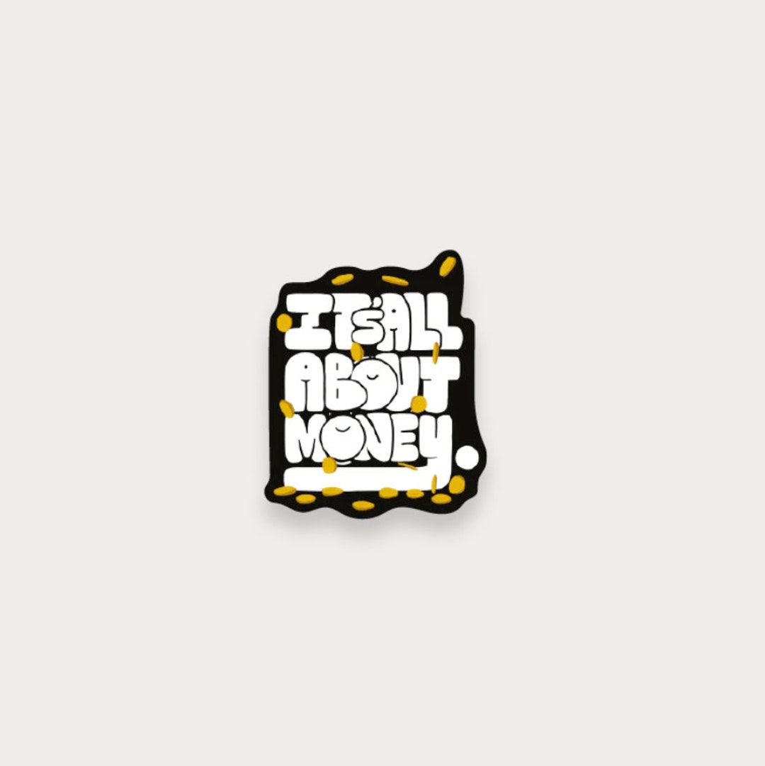 It's All About Money Laptop Sticker Laptop Sticker Vinyl Sticker ...