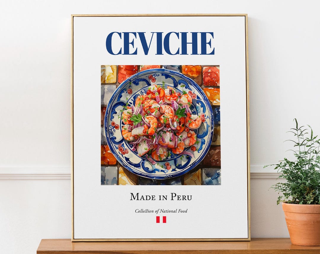 Ceviche on Maiolica Tile, Traditional Peruvian Dish Print Poster ...