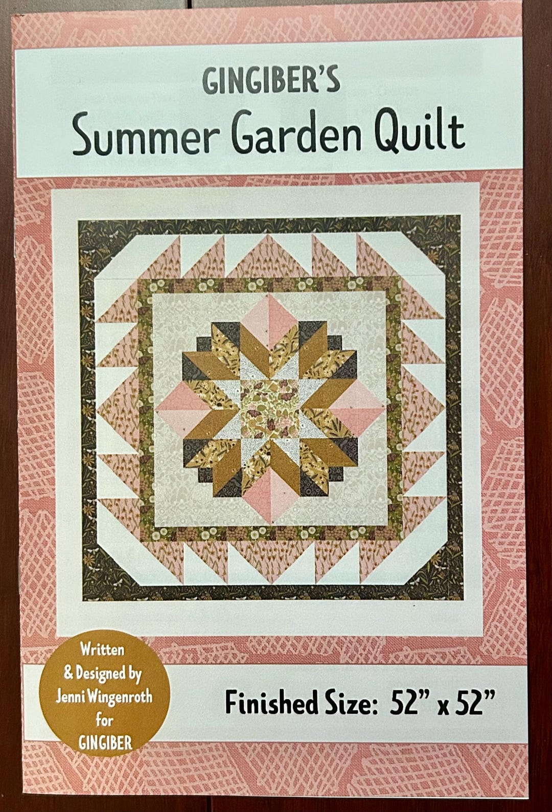 Summer Garden- Quilt Pattern- GB 084- Finished Quilt Size is 52” X 52 ...