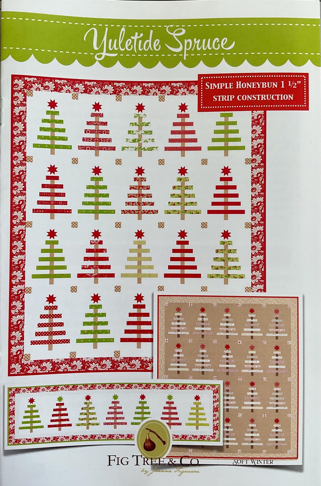 Yuletide Spruce- Quilt Pattern - FT 1826- Finished Quilt Size 60 1/2” X ...
