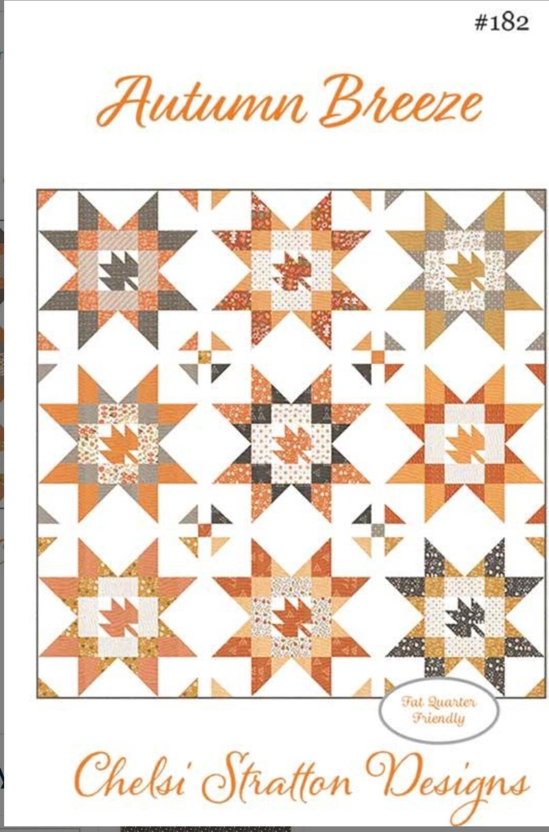 Autumn Breeze Quilt Pattern – Chelsi Stratton Designs, Fat Quarter ...