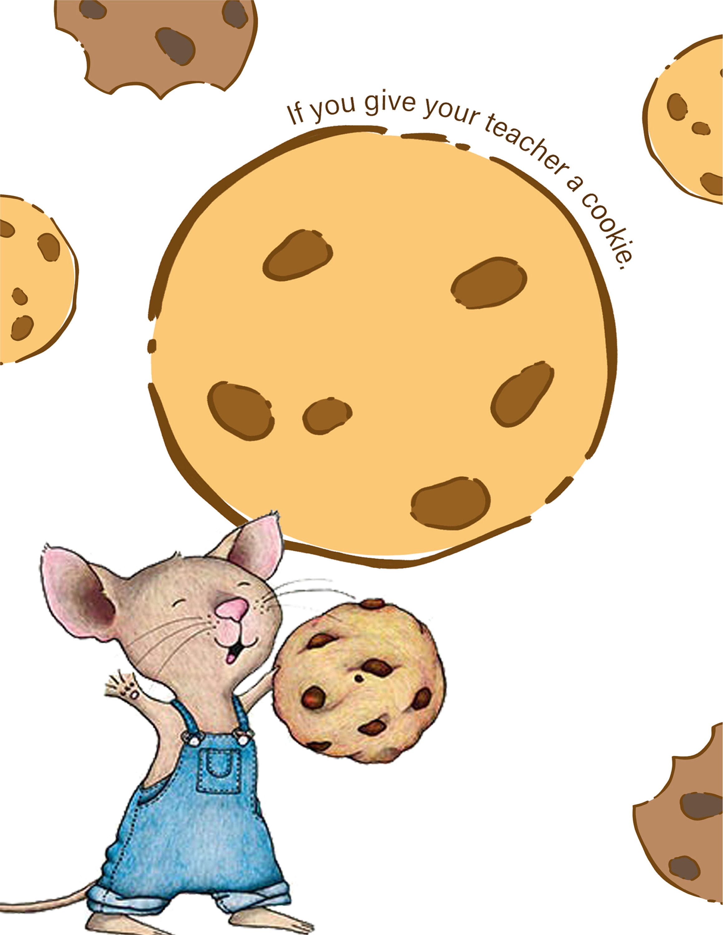 If You Give Your Teacher a Cookie,mouse a Cookie,teacher Appreciation ...